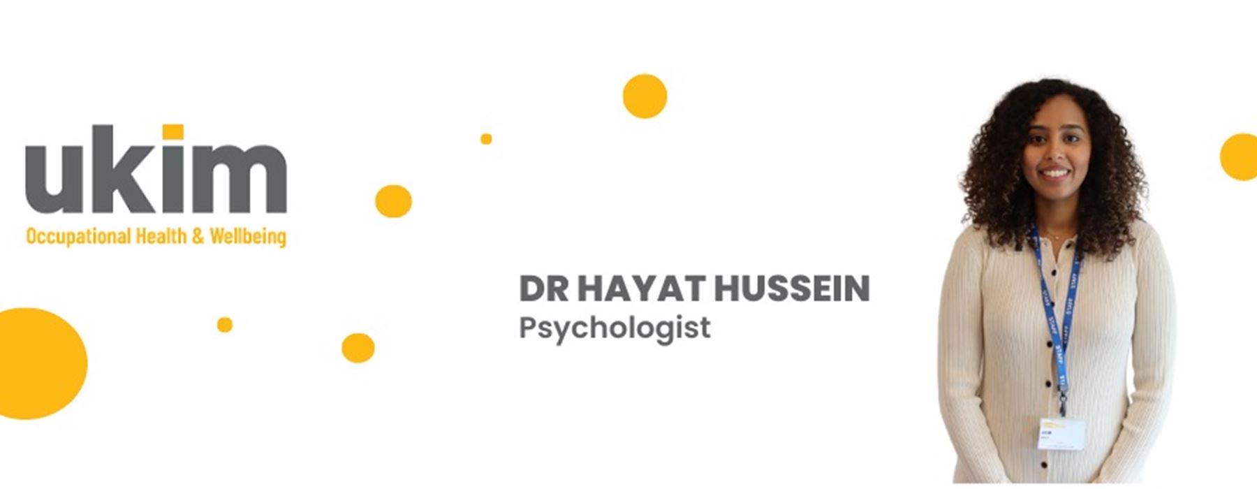 Meet Dr Hayat Hussein - UKIM Psychologist